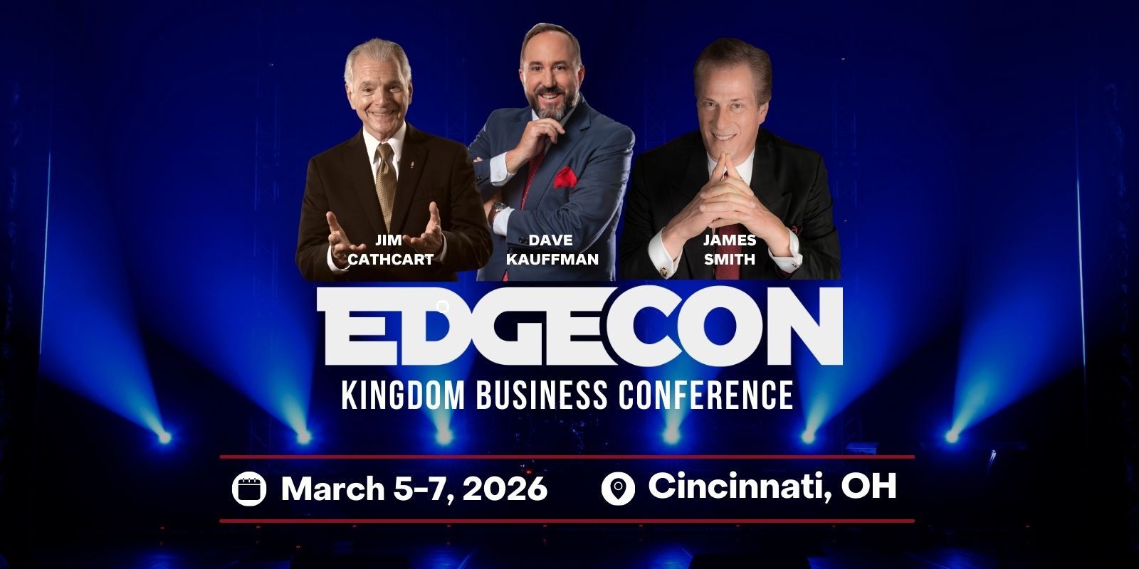 EDGEcon Kingdom Business Conference | March 5-7, 2026